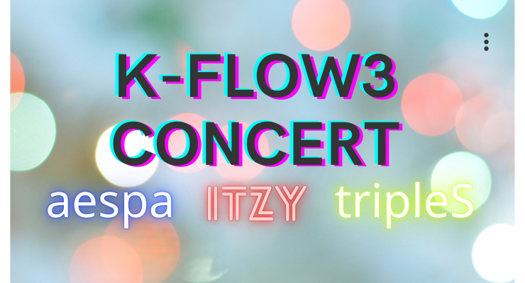 K-FLOW3 CONCERT in TAIWAN | gotixinn 代go郎